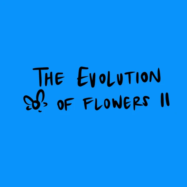 The Evolution Of Flowers II Ethereum - DOXXY
